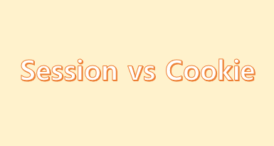 Session vs Cookie